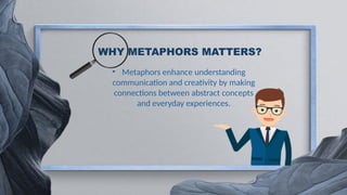 metaphors presentation.powerpoint slides | PPT