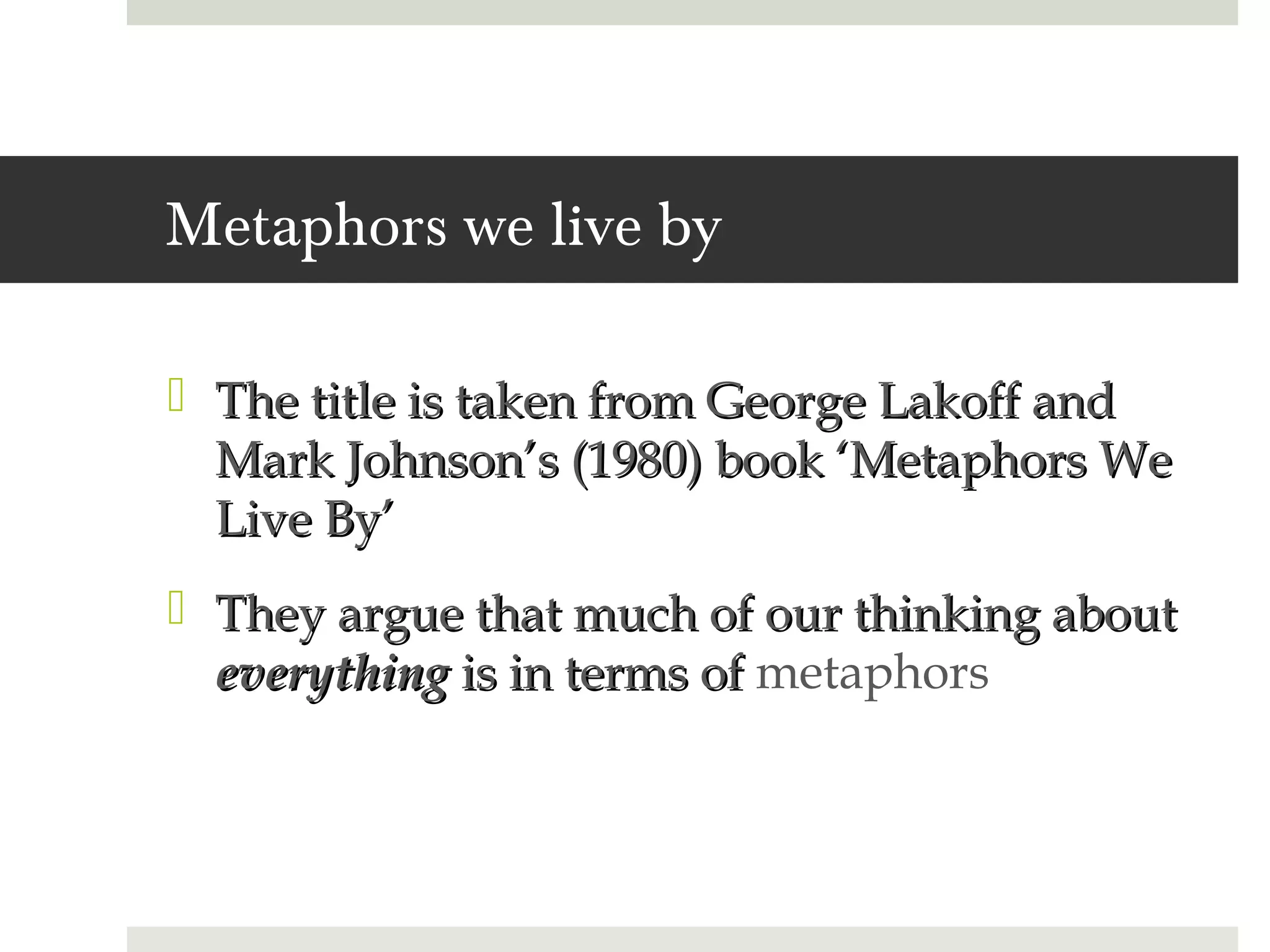 Metaphors we teach by | PPT | Resume Writing and Advice | Job Search