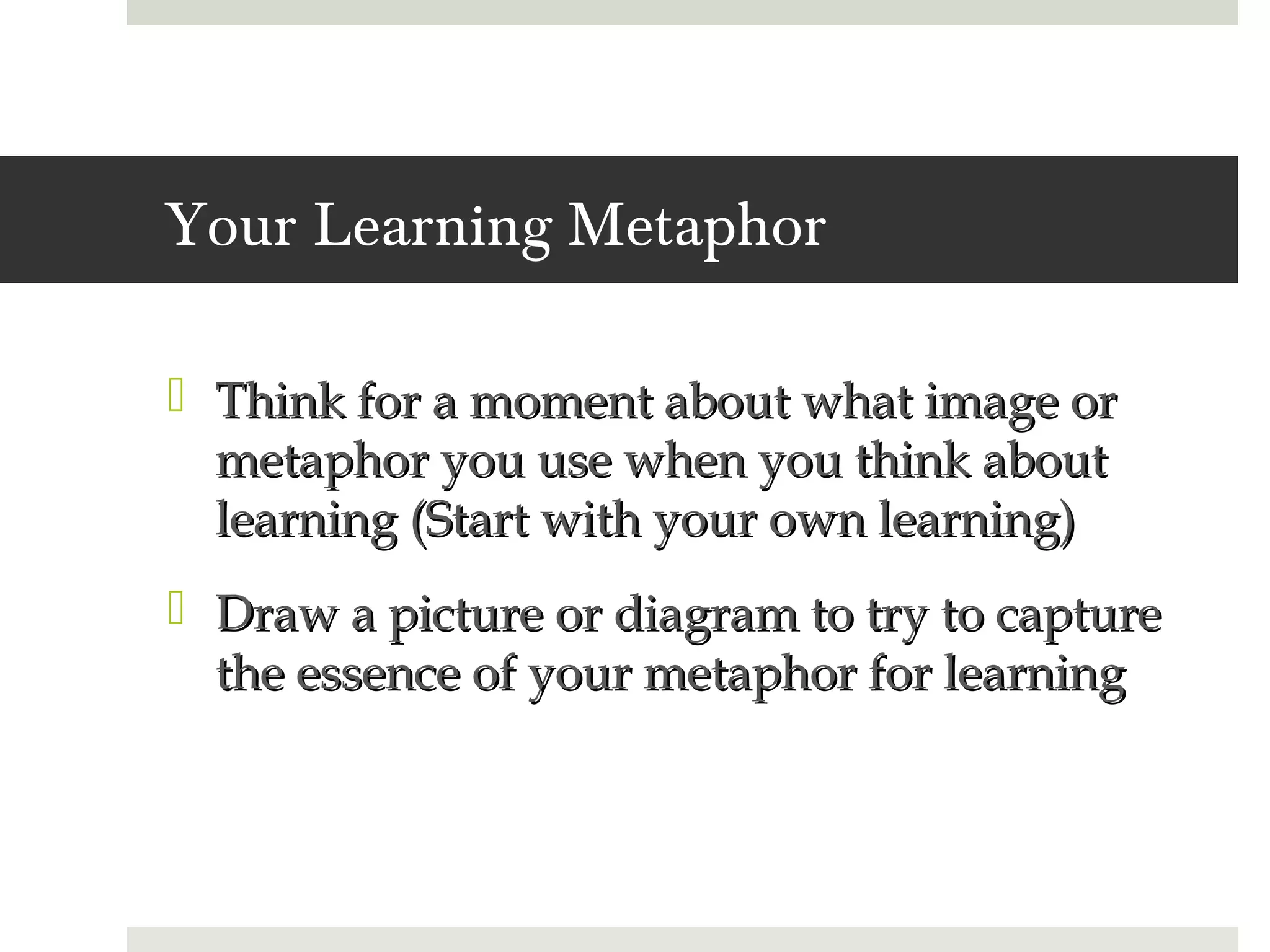 Metaphors we teach by | PPT | Resume Writing and Advice | Job Search