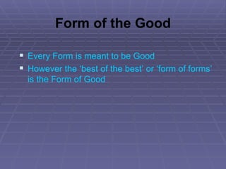 Metaphysics of the Forms | PPT