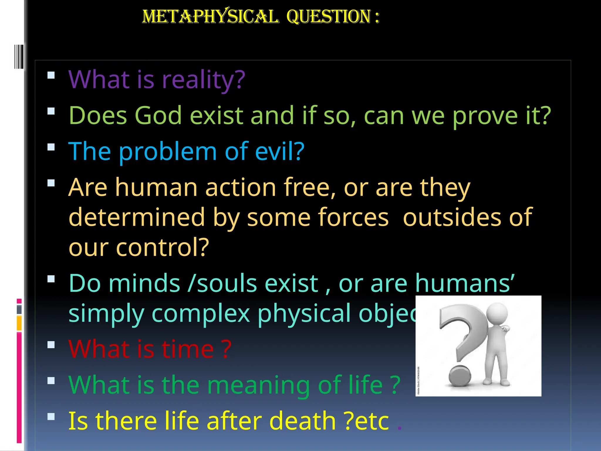 metaphysics philosophy power point presentation | PPTX