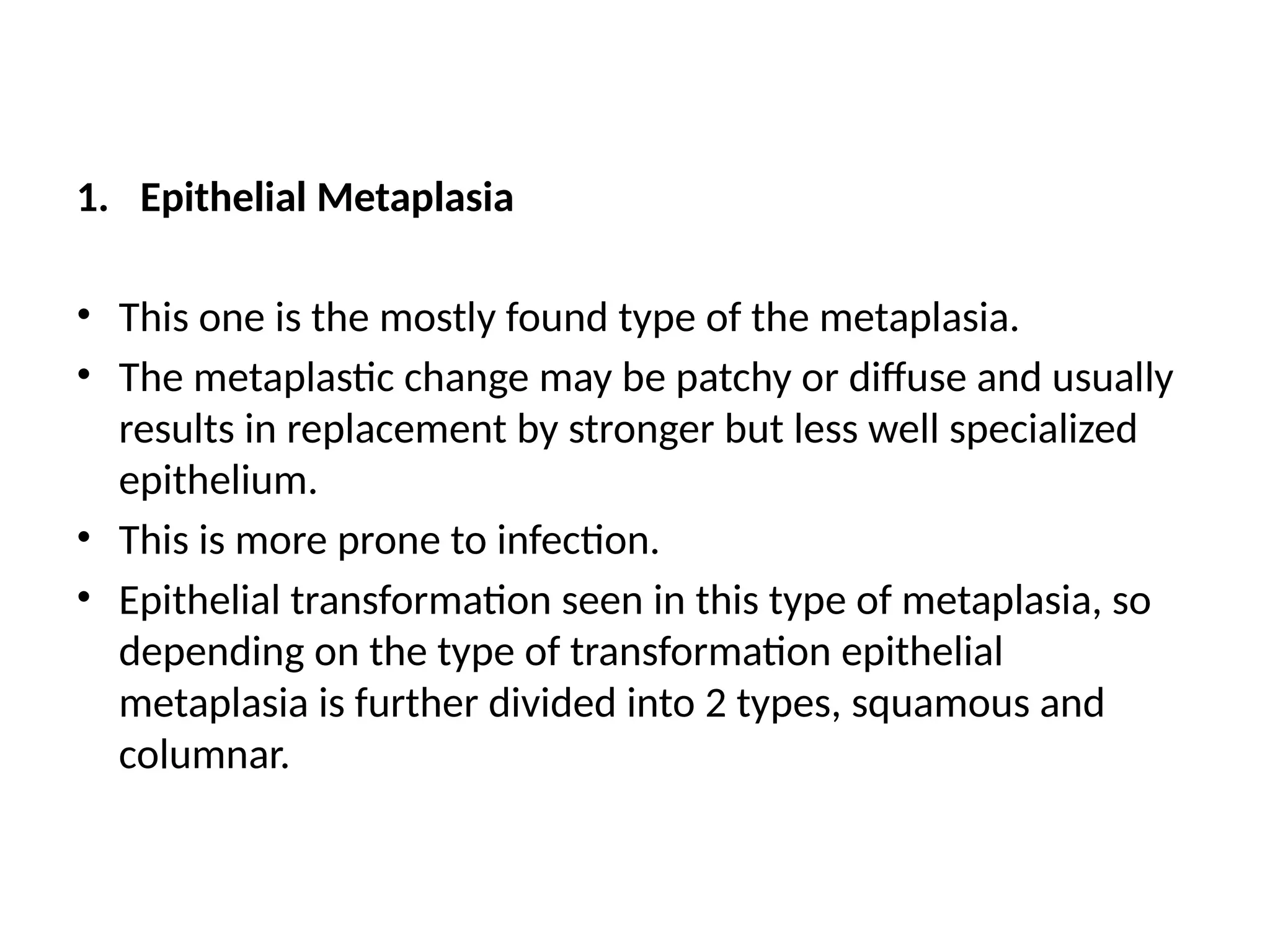 Metaplasia Pathology, Definition, Types, Causes and Examples | PPTX