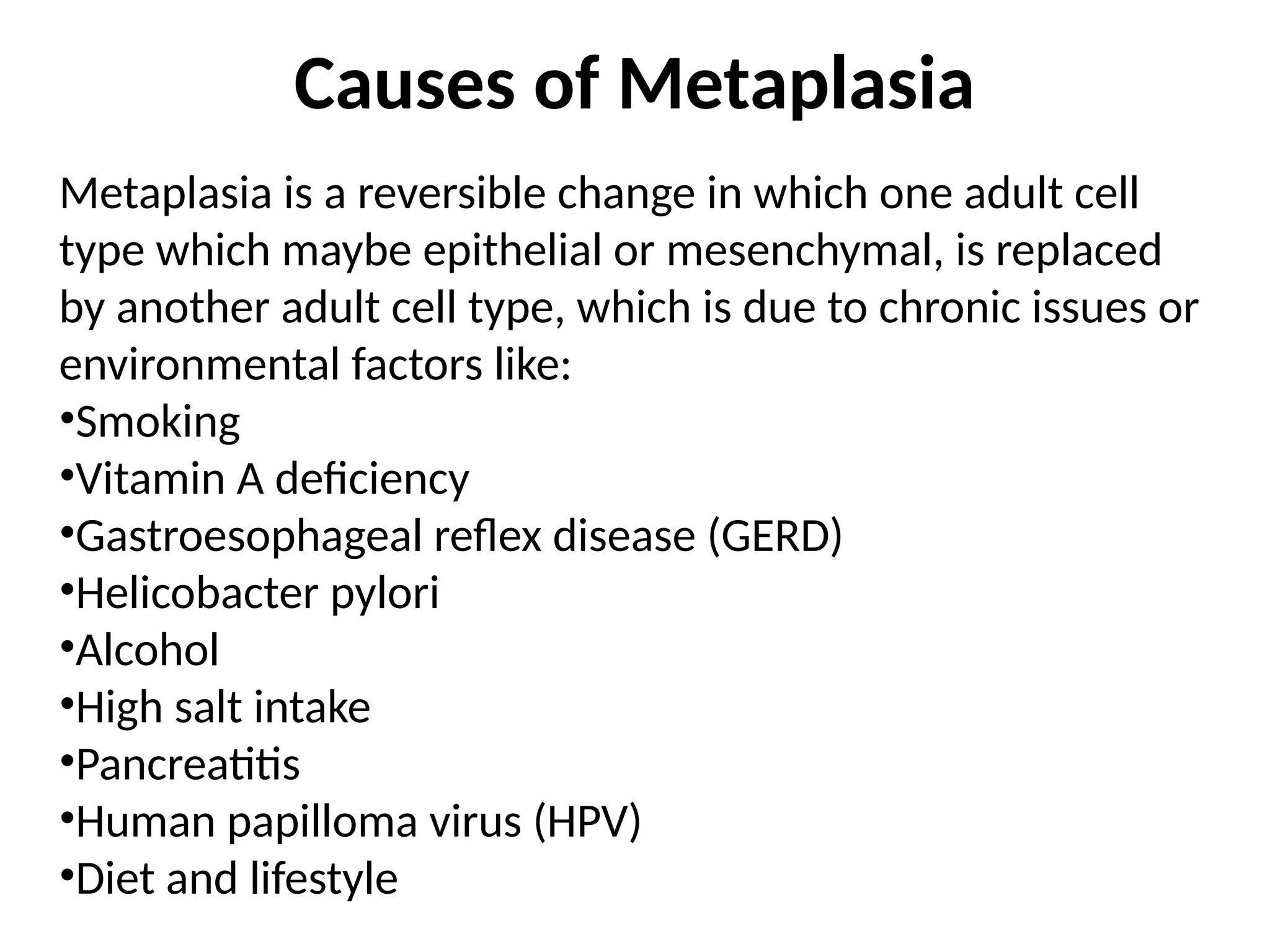 Metaplasia Pathology, Definition, Types, Causes and Examples | PPTX