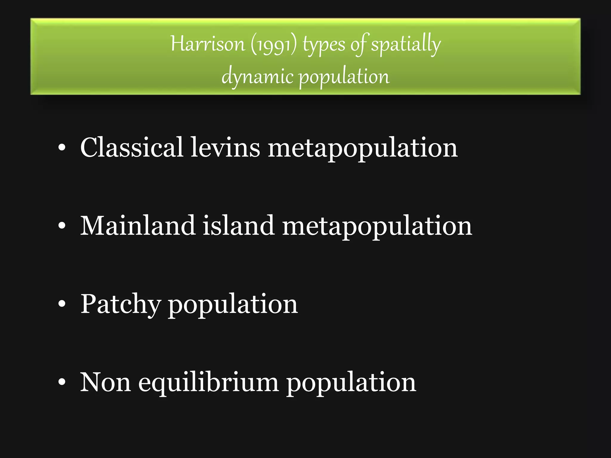 Metapopulation | PPTX