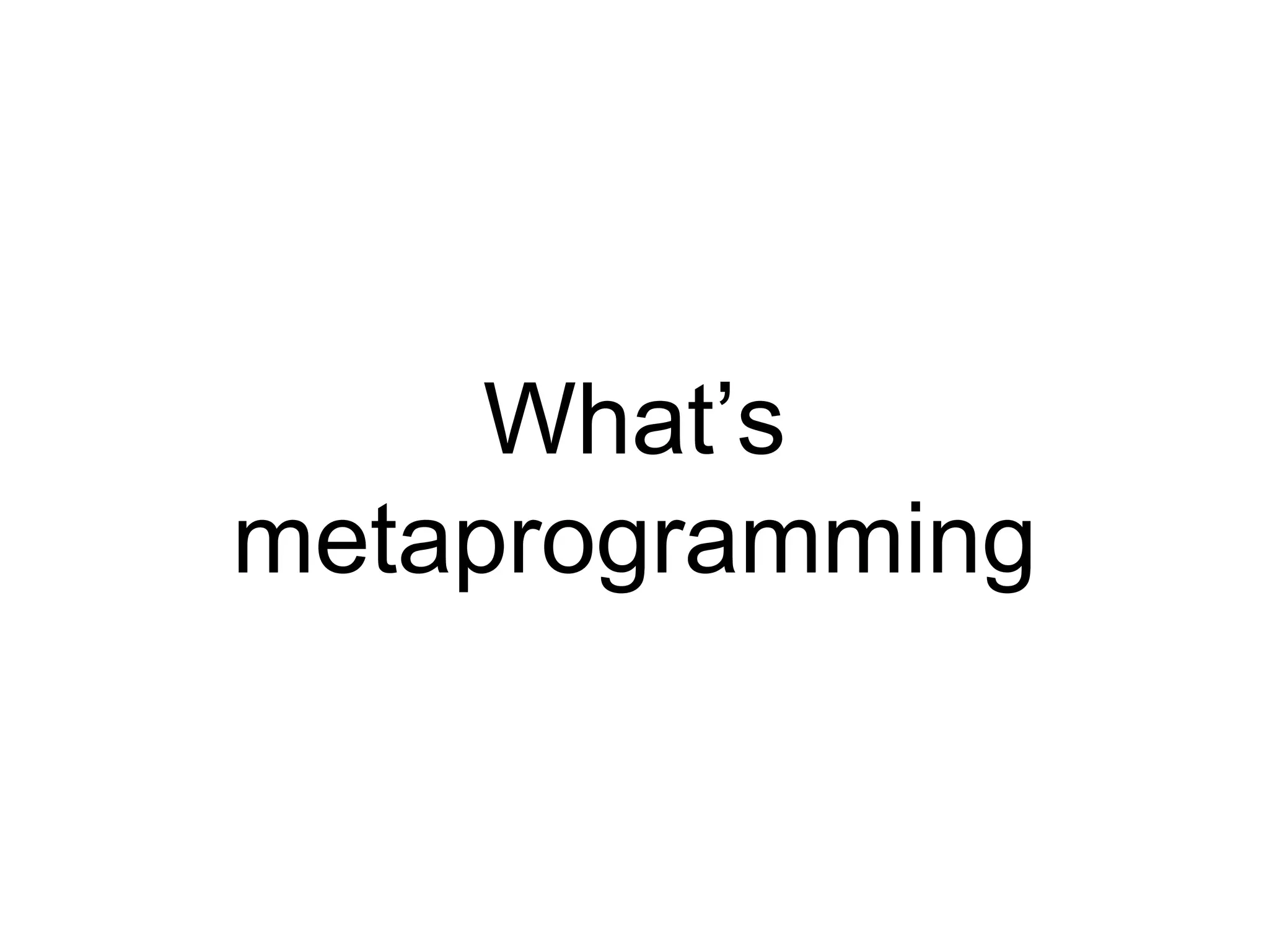 Metaprogramming in ES6