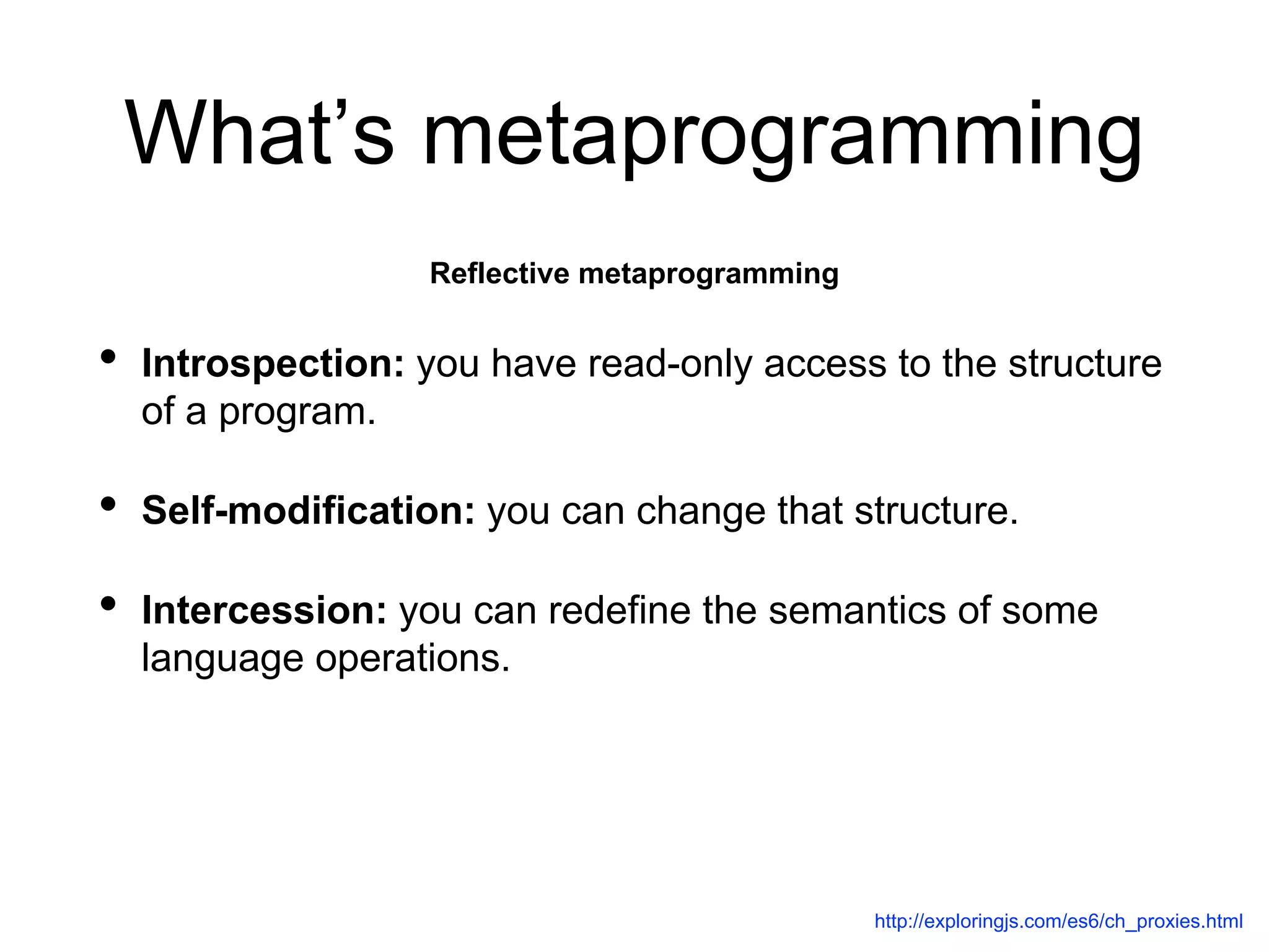 Metaprogramming in ES6
