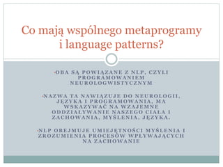 Metaprogramy + language patterns | PPT