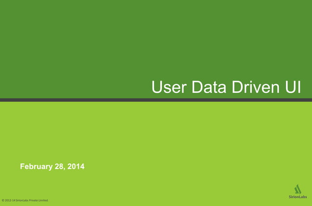 Creating a Data Driven UI Framework | PPT