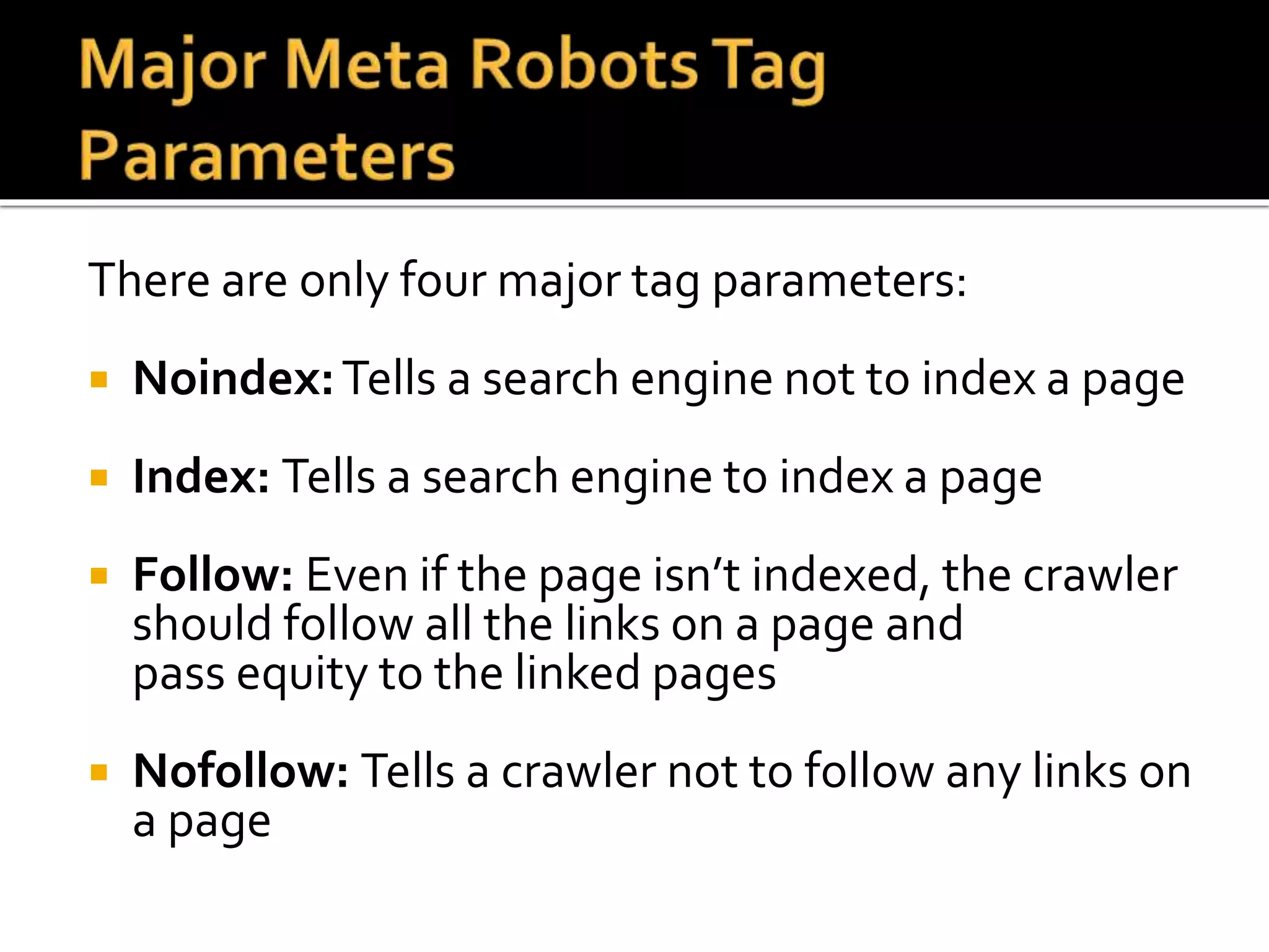 Basic Guide On Meta Robots | PPT