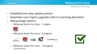 Metascan Multi-Scanning Technology for Linux | PPTX