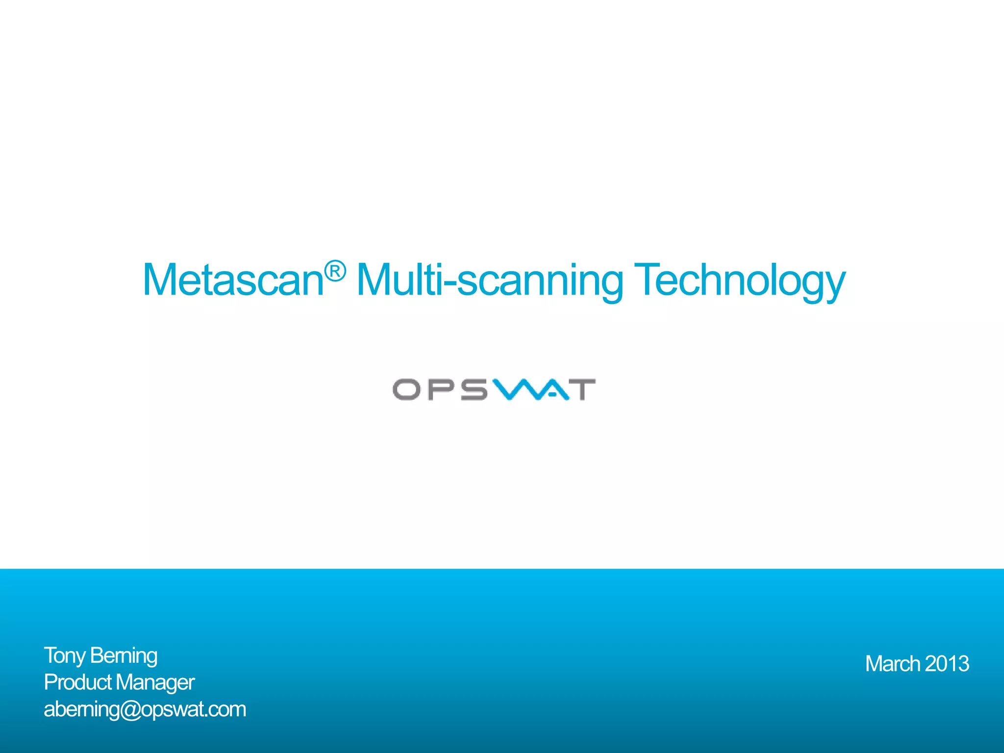 Metascan Multi-scanning Technology | PPTX