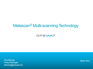 Metascan Multi-scanning Technology | PPTX