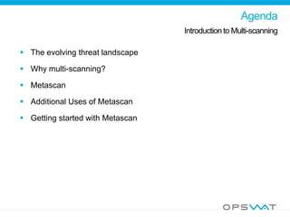 Metascan Multi-scanning Technology | PPTX