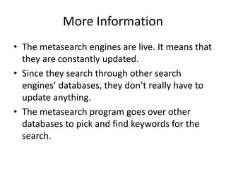 Metasearch engines | PPTX