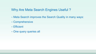 Meta Search Engines, what is it? | PPTX | Search | Internet