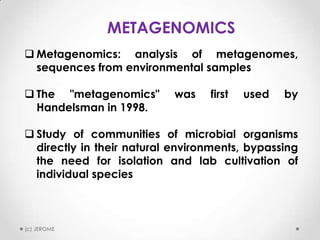 Metagenomics: An overview | PPTX