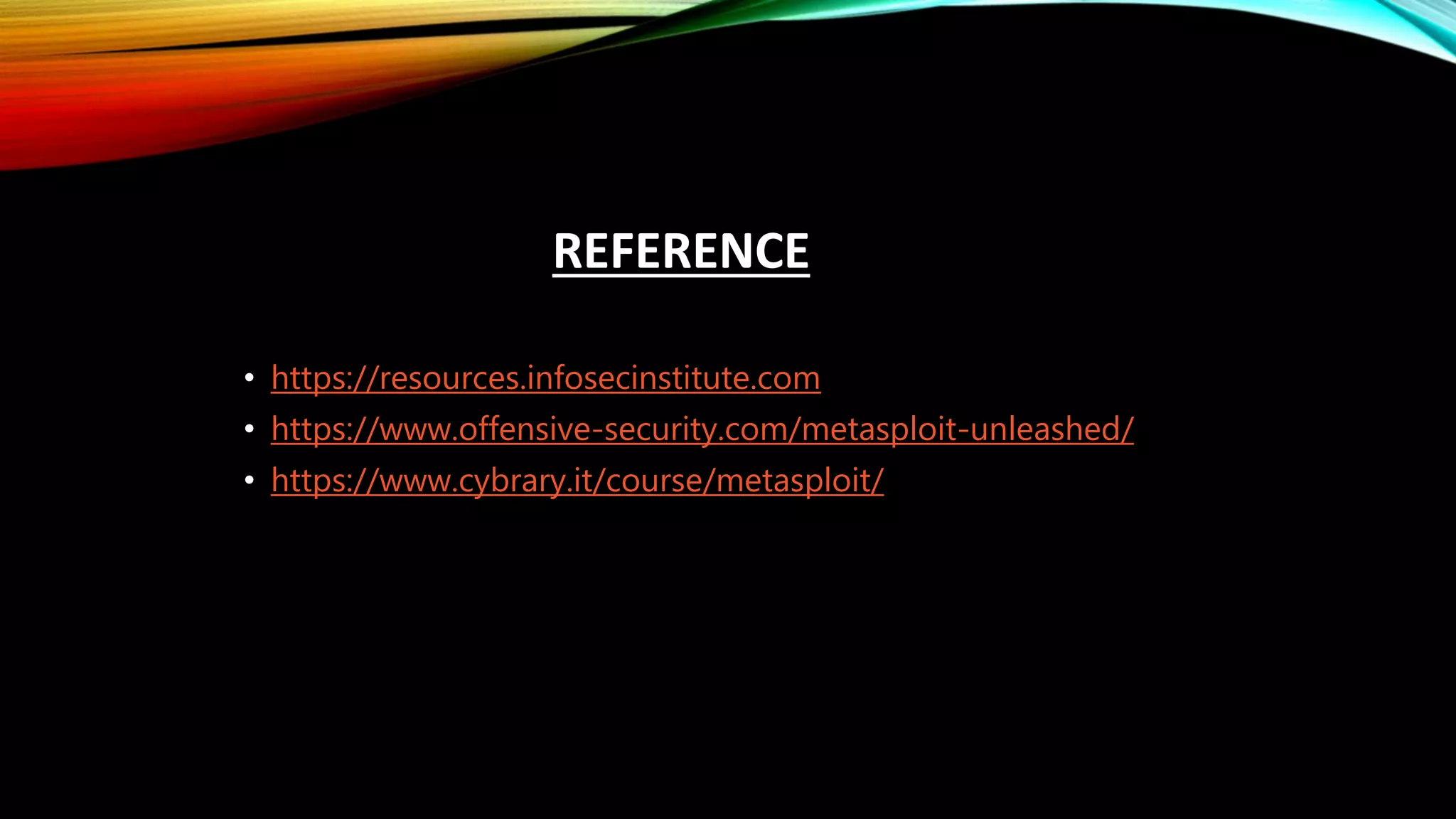 Metasploit Pptx Information And Network Security Computing