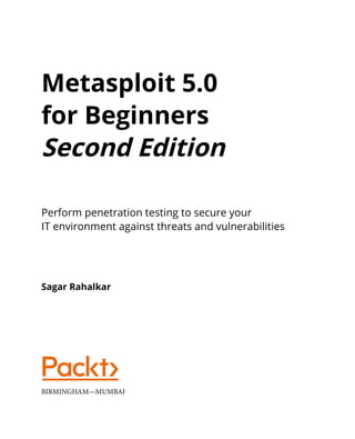 Metasploit 5.0 for beginners 2nd edition | PDF