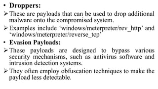Metasploit Framework and Payloads supported | PPTX
