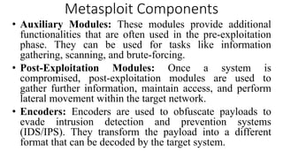 Metasploit Framework and Payloads supported | PPTX
