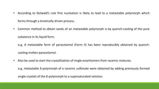 Metastable polymorphism | PPTX