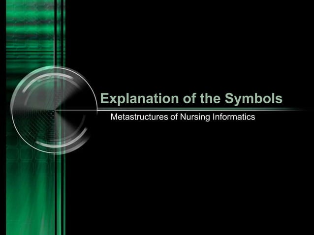 Metastructures of nursing informatics | PPTX