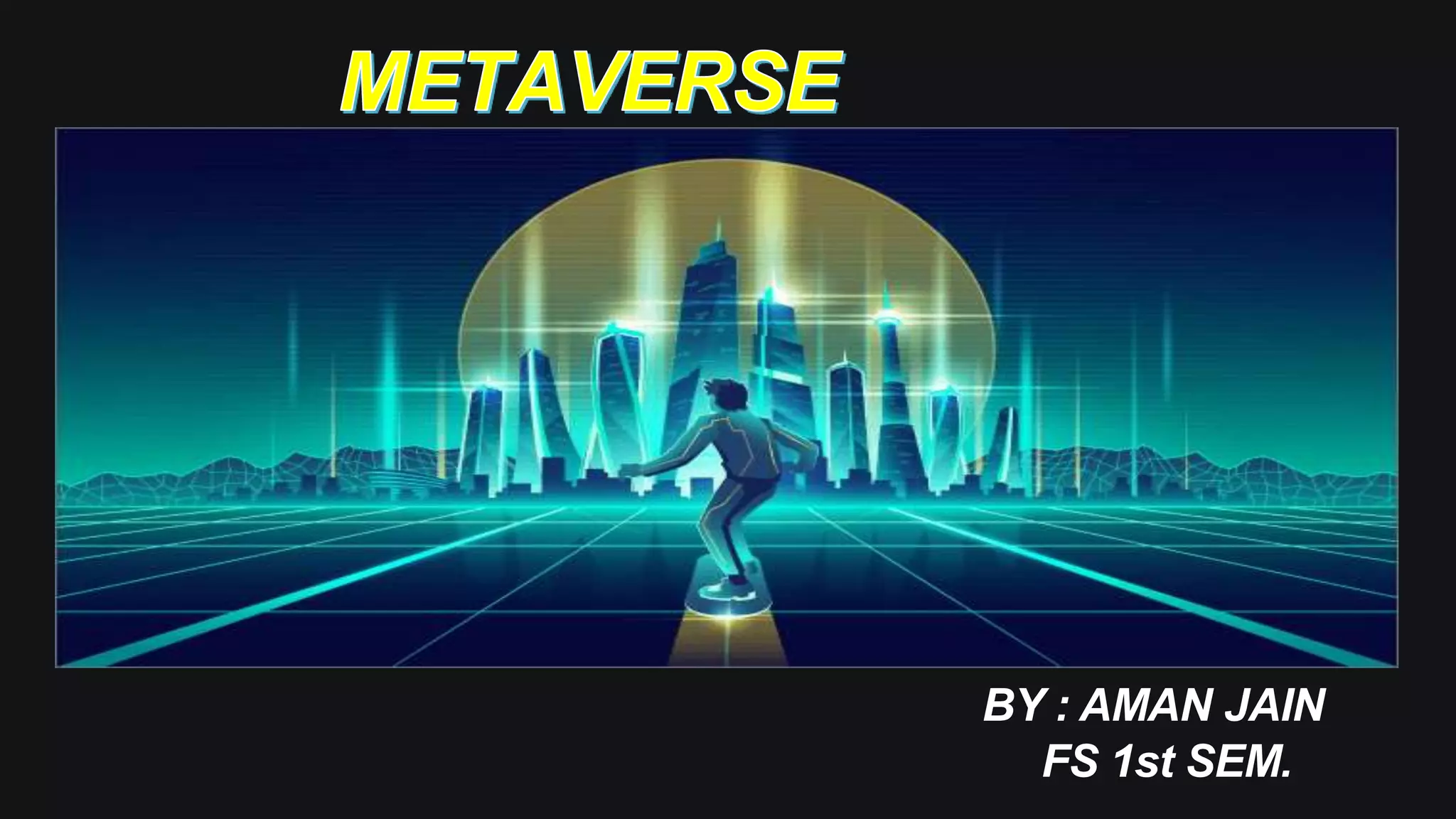 metaverse.pptx.pptx
