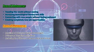 Metaverse its usage, future aspect along with combined usage of ...