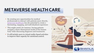 Metaverse Healthcare Development | PPT