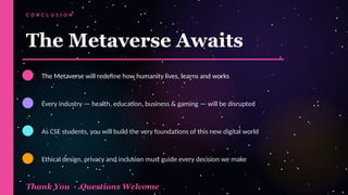 Exploring the Metaverse: Future of Virtual Worlds and Technologies | PPTX