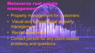 Metaverse Real Estate development | PPT