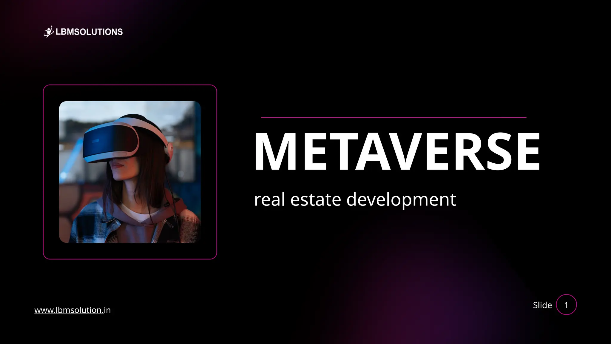 Metaverse real estate development.pptx23 | PPTX