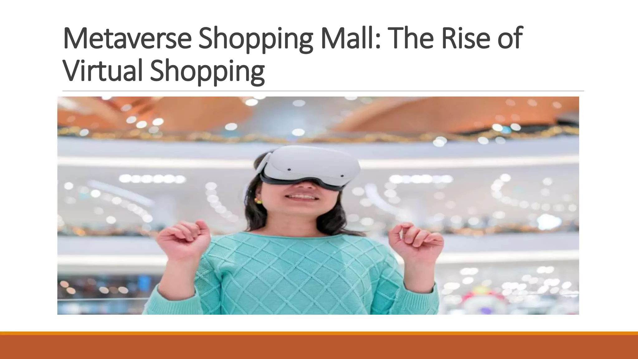 Build a Custom Virtual Mall | PPT