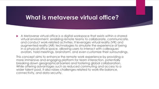 Top Metaverse Virtual Office Development Company| Virtual Working Space Solutions | PPT