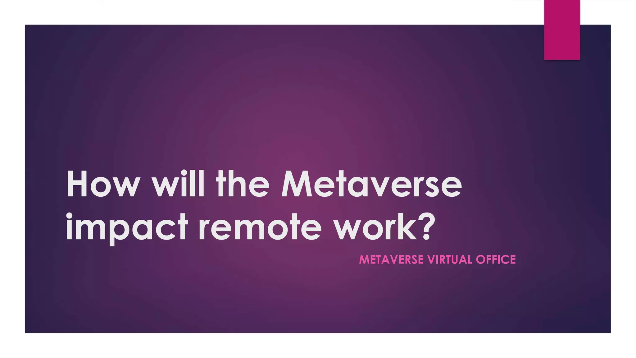 Create Metaverse virtual office: Your Metaverse Virtual Office for Immersive Collaboration | PDF