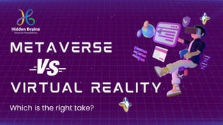 Metaverse vs Virtual Reality | PDF | Augmented Reality | Technology & Computing