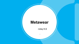 Android App with Meatwear | PPT