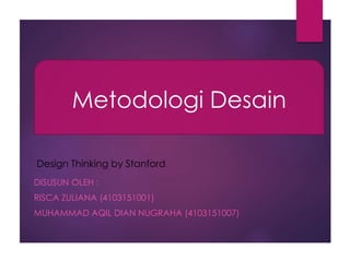Metedologi desain : design thinking | PPTX