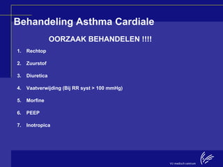 Sessie 3: Meten is weten asthma cardiale en cardiac outputmeting | PPT