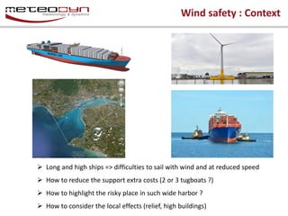 Mobile Applications dedicated to wind safety of ships in harbor | PPT
