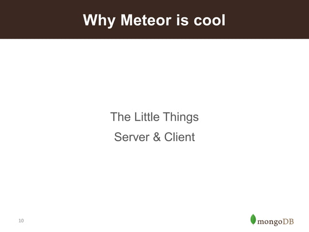 The Next Generation Software Stack: Meteor | PPT