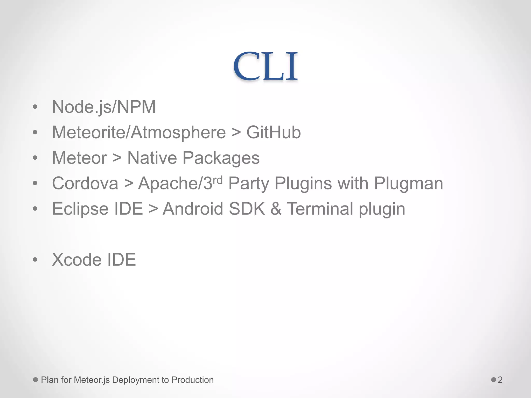 Meteor Deployment Planning | PPT