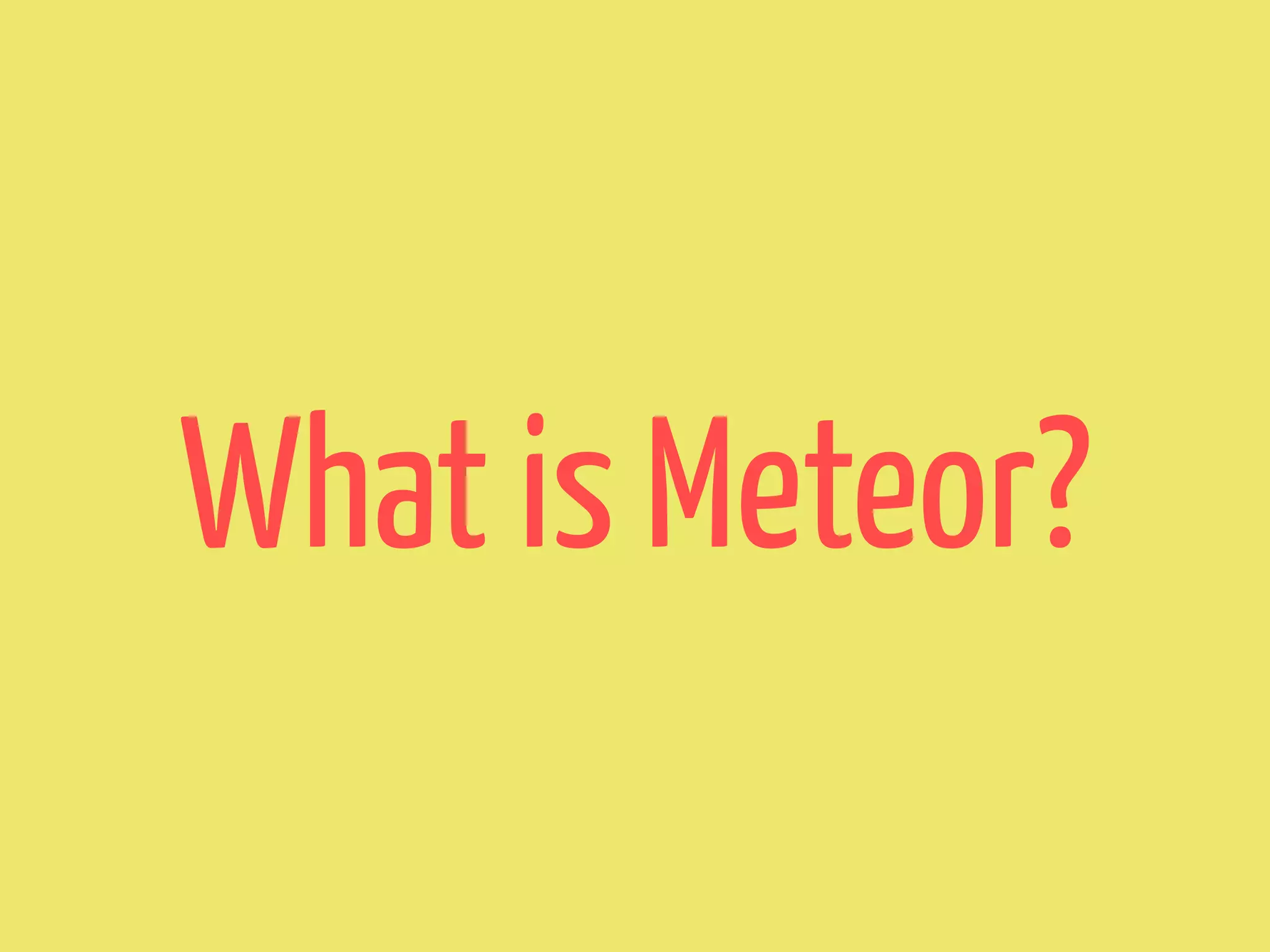 Meteor Framework Introduction Pdf