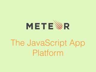Meteor Framework Introduction | PDF