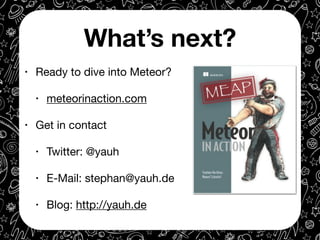 Introduction to Meteor - revised edition | PDF | Web Development | Internet