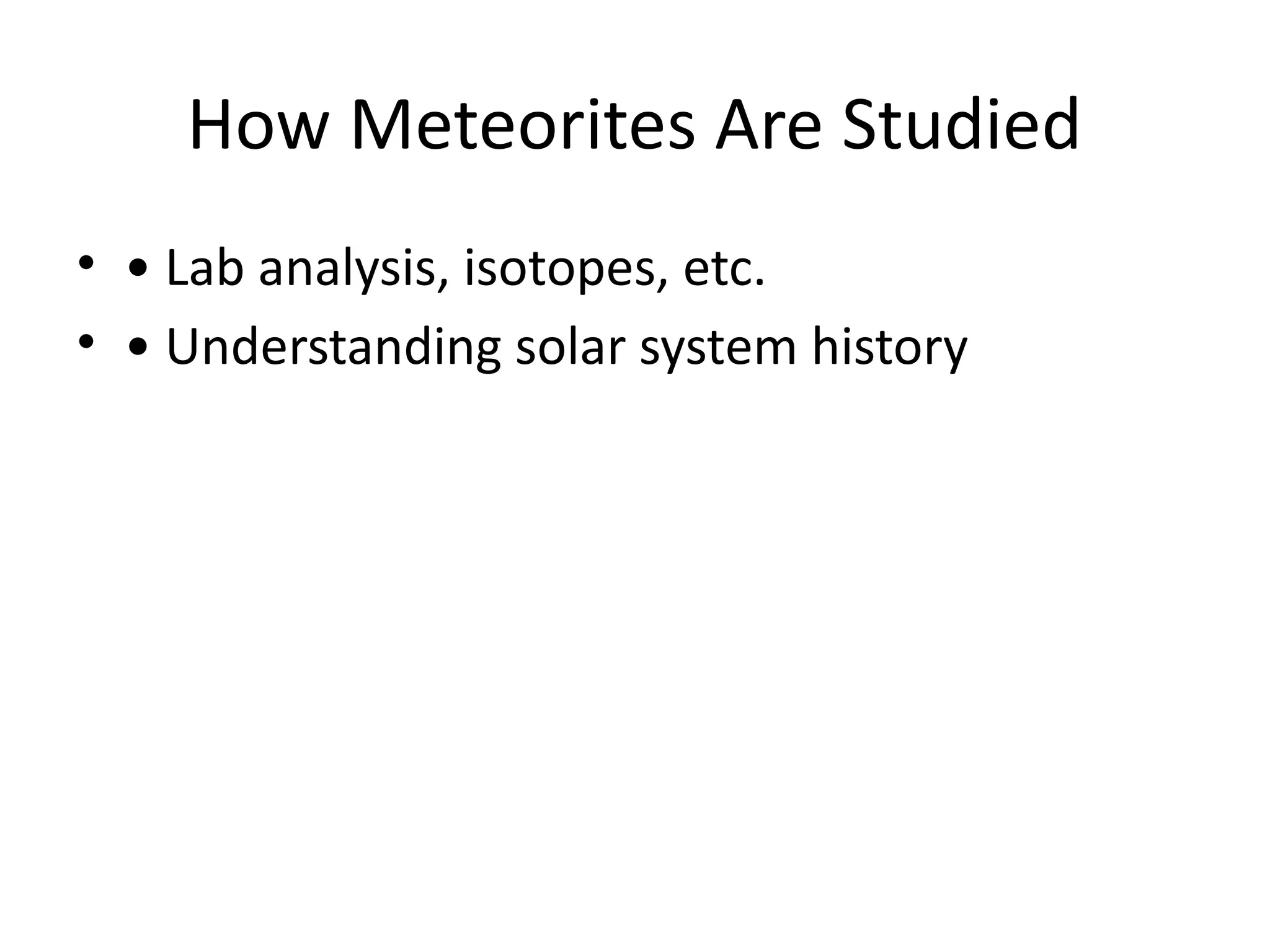 Meteorite_Presentation.ppgeology students tx | PPTX