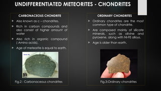 METEORITES – FORMATION & TYPES AND ITS SIGNIFICANCE | PPTX