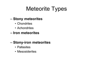 Meteorites lecture Introduction Types meteor | PPT