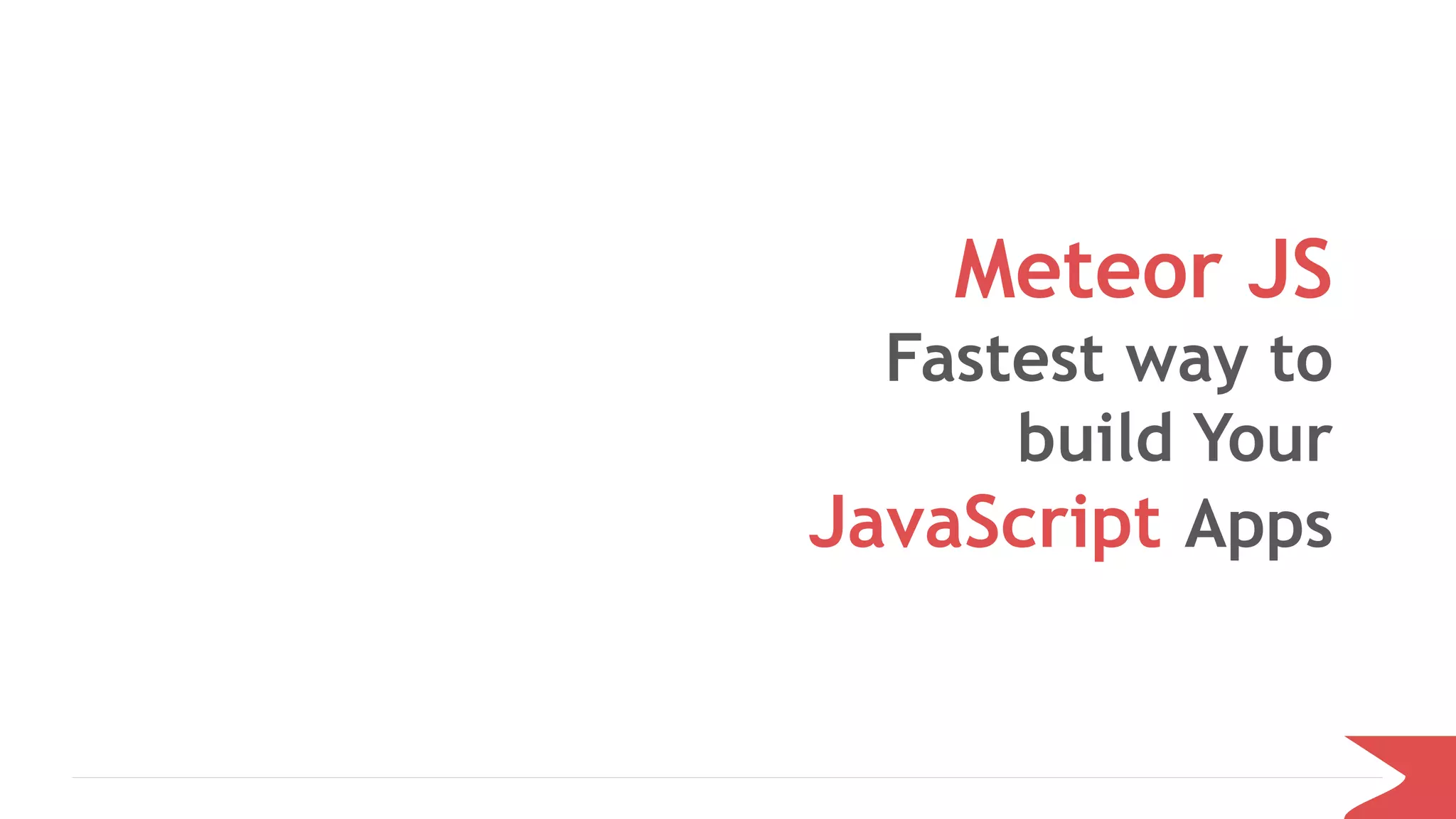Meteor Js Framework Ppt Free Download