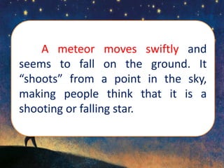 Meteor, meteoroid and meteorites | PPTX